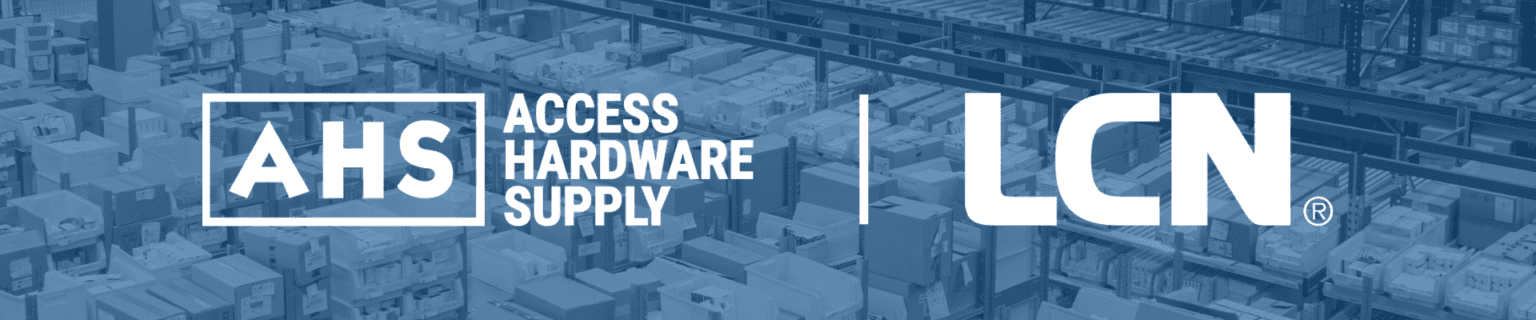 LCN template and tool promo | Access Hardware Supply